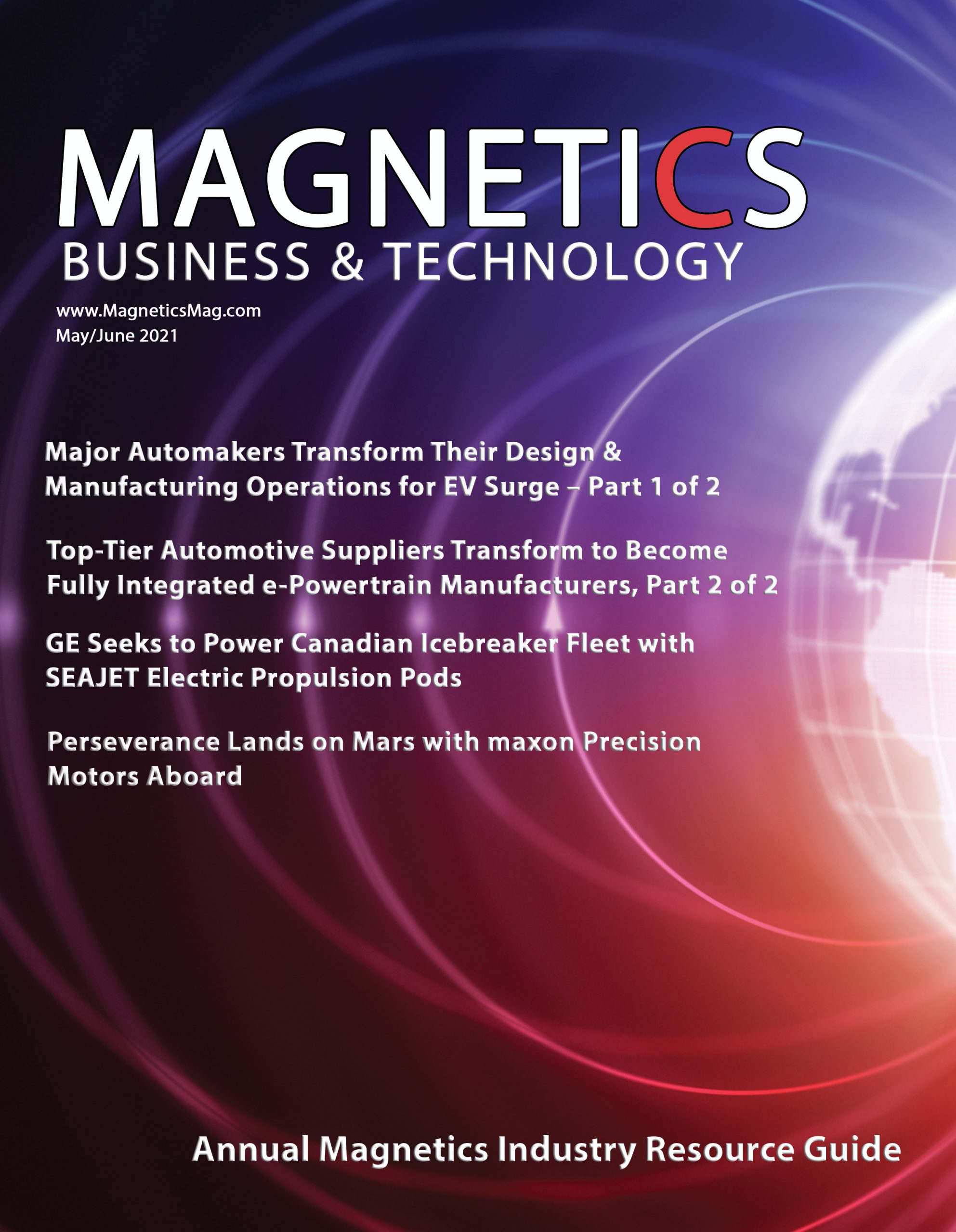 May/June 2021 + Annual Resource Guide - Magnetics Magazine
