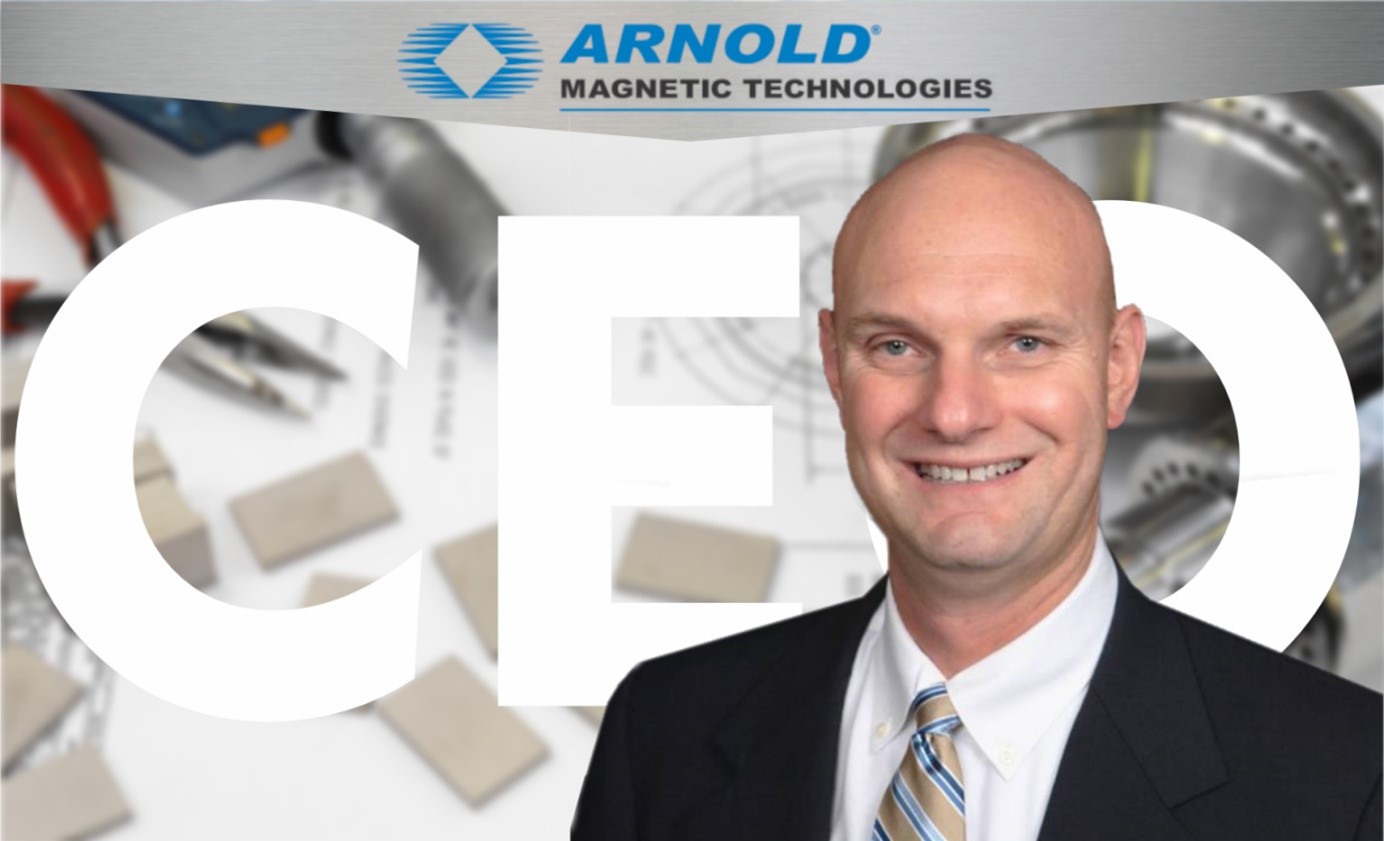 New Leadership at Arnold Magnetics - Magnetics Magazine